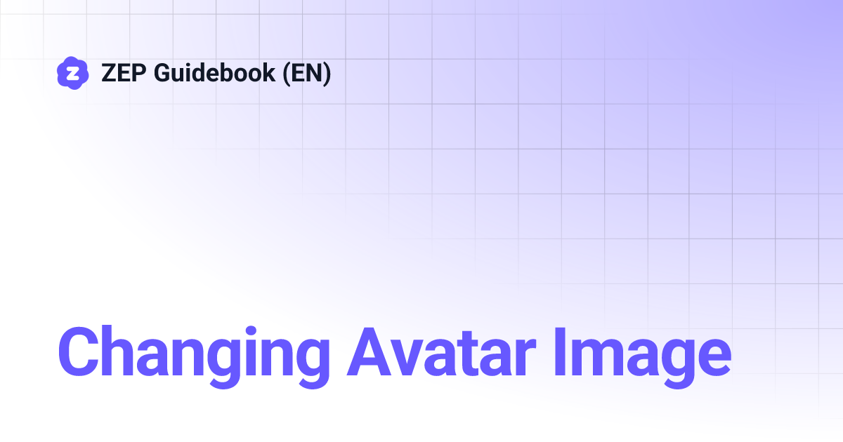 Changing Avatar Image | ZEP Guidebook (EN)